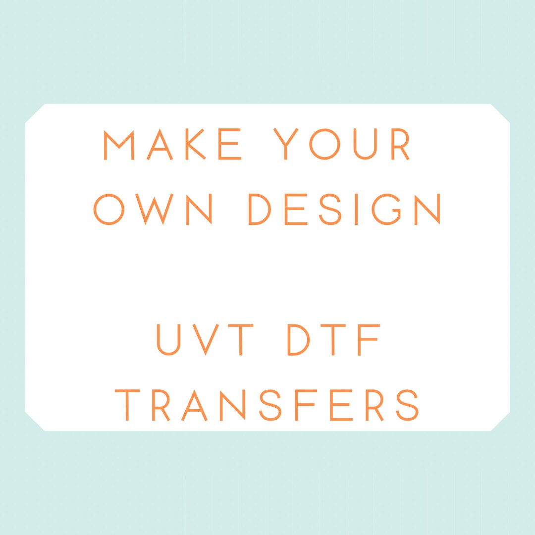 Make Your Own Design A4 UVDTF Sticker, Custom UVDTF, Double Sided - Etsy