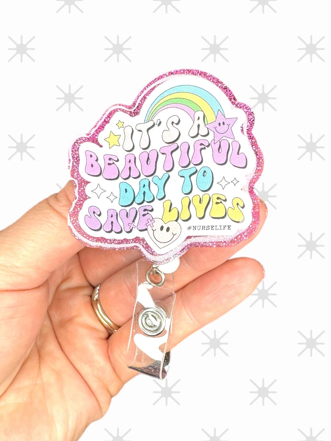 Its A Beautiful Day to Save Lives Badge Reel Nurse Badge Reel Cute ...