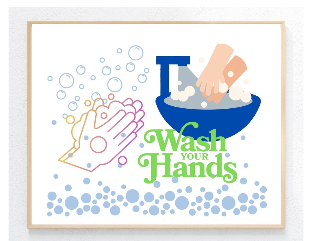 Wash Your Hands Print. A Colorful Reminder for All Students of Any Age ...