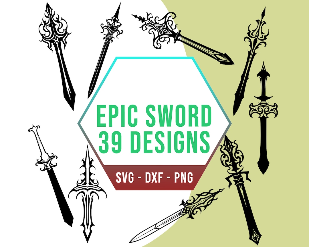Epic Sword SVG Bundle, Video Game RPG Swords SVG Pack, Cricut ...