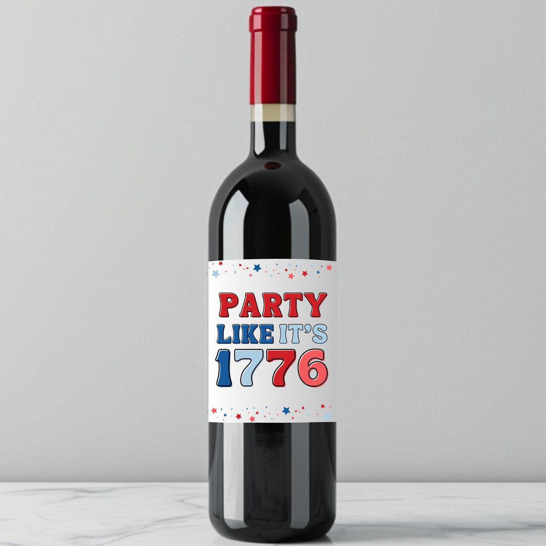Fourth of July Wine Label July 4th Hosting Independence Day Summer Patriotic Gift for Host ...