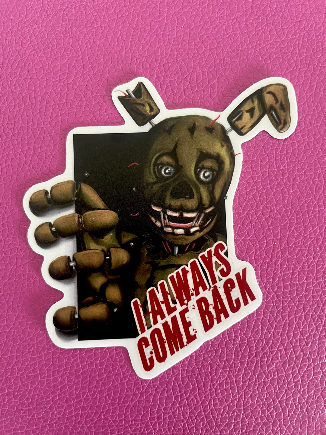 Springtrap I Always Come Back Sticker - Etsy