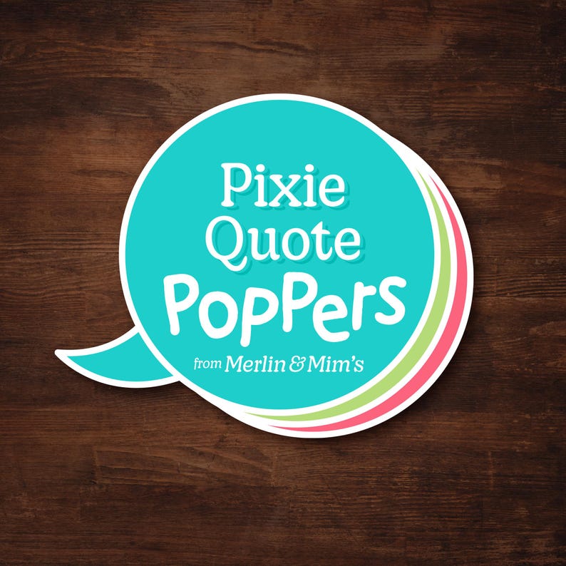 Pixie Quote Poppers / Disney Quote Magnets - Curated Collections or Mix ...