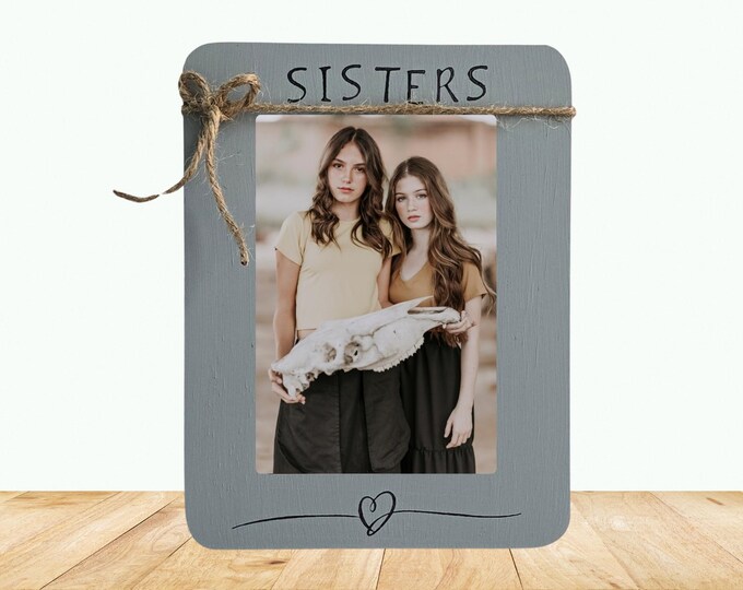 Engraved Sisters Wooden Photo Frame 4x6 5x7 Gifts Ideas & for Mother's ...