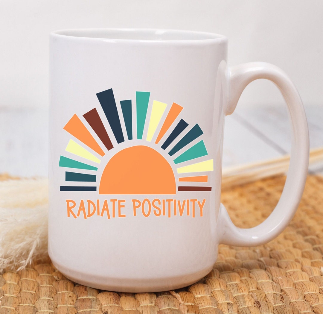 Positive Vibes Mug, Motivational Coffee Mug, Therapist Mug, Positivity ...