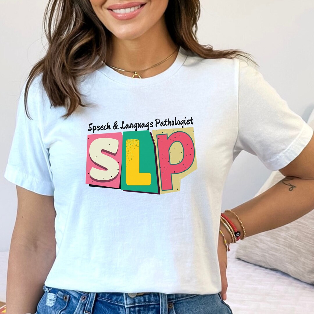SLP Shirt for Women, Speech Language Pathologist Shirt, Speech Therapy ...