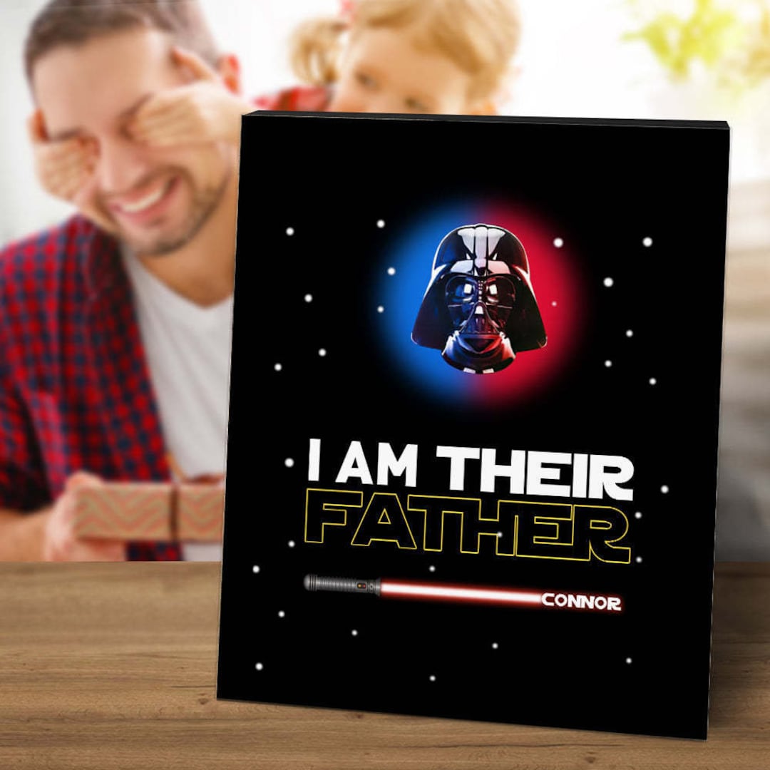 Personalized 'I Am Their Father' Sign Lightsaber Plaque Unique Gift for ...
