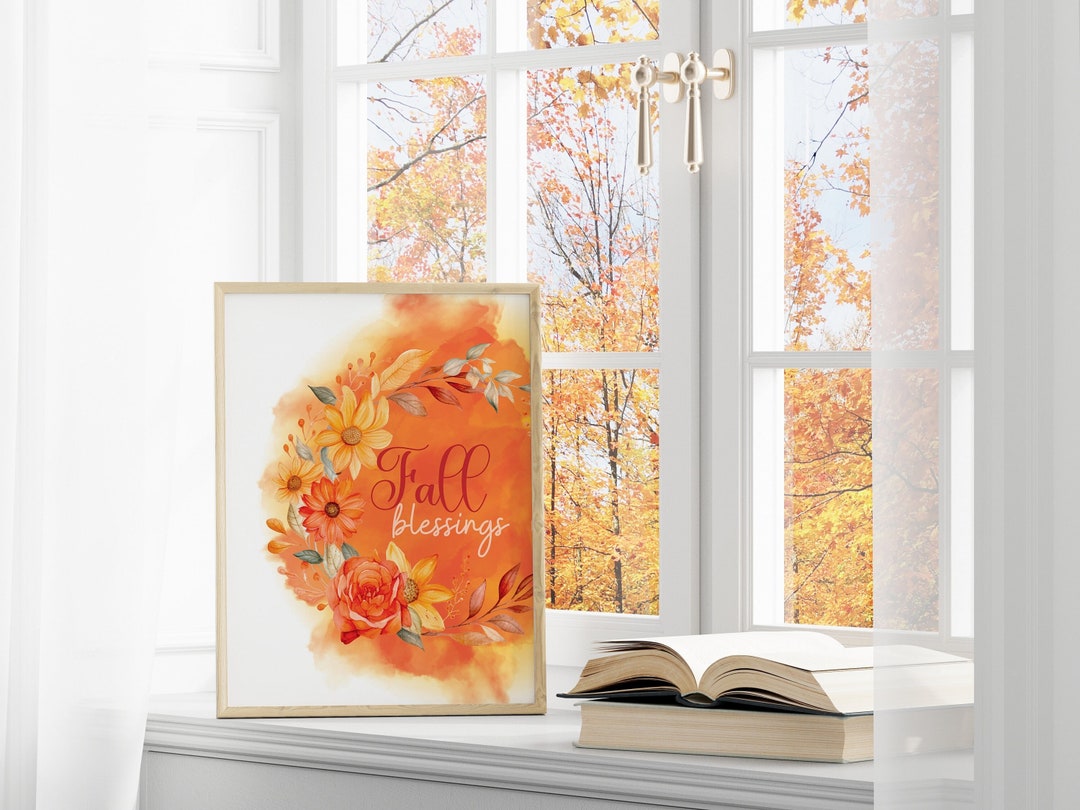 Fall Blessings, Fall Printable, Wall Art, Autumn Print, Farmhouse Decor ...