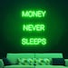 Money Never Sleeps Neon Sign, Dollar Art Decor Neon Sign, Money Art ...
