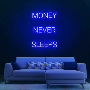 Money Never Sleeps Neon Sign, Dollar Art Decor Neon Sign, Money Art ...