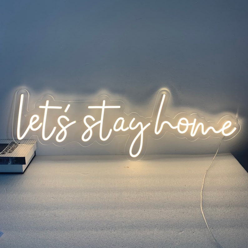Let's Stay Home Custom Neon Sign Home Decor, Home Wall Decor, Living ...