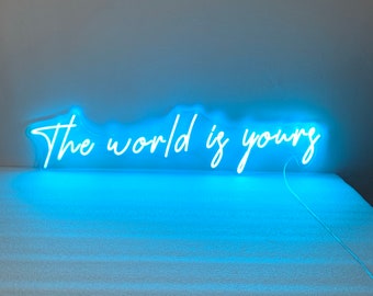 The World is Yours LED Neon Sign - Etsy