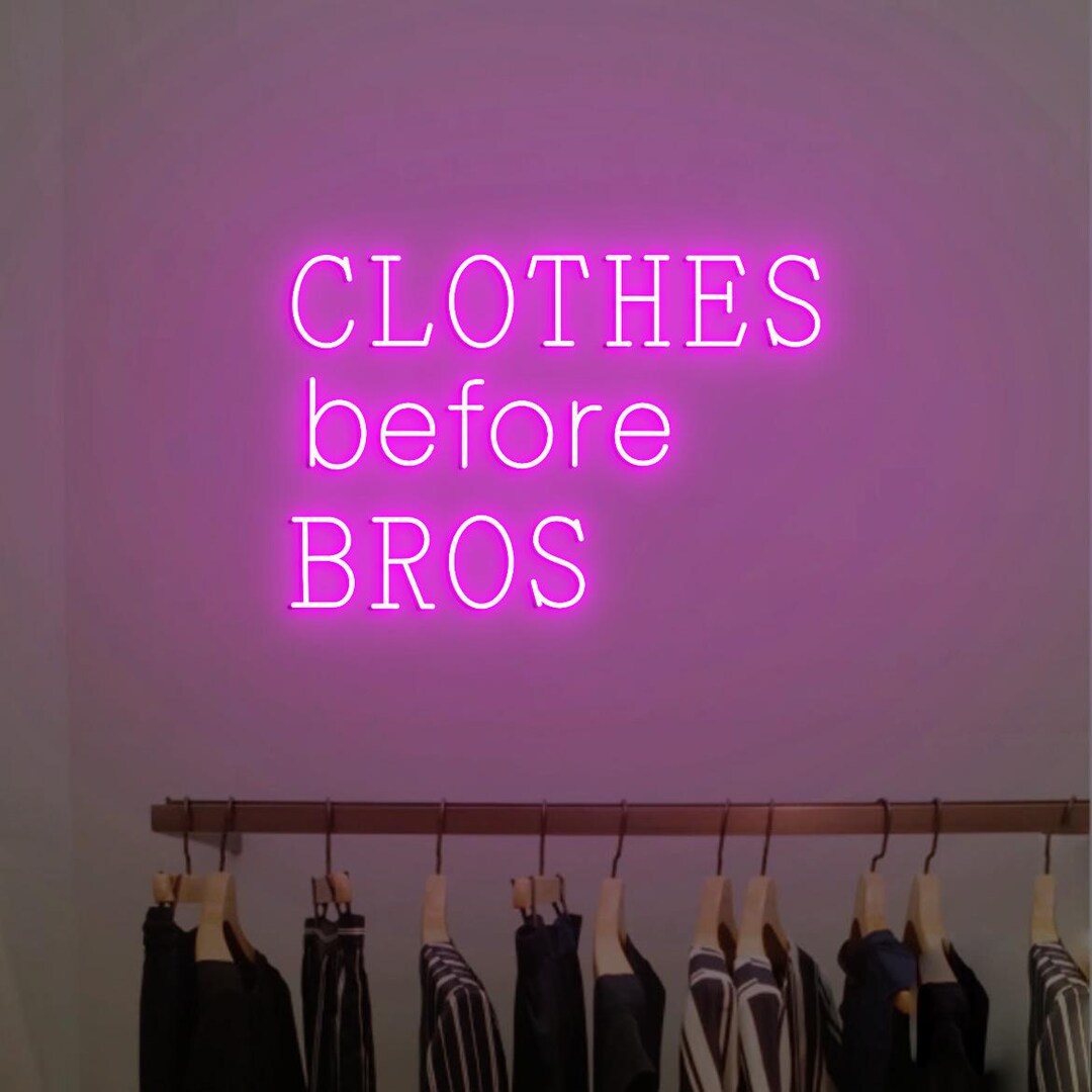 Clothes Before Bros Neon Sign, Clothes Shop Wall Neon Sign, Boutique ...
