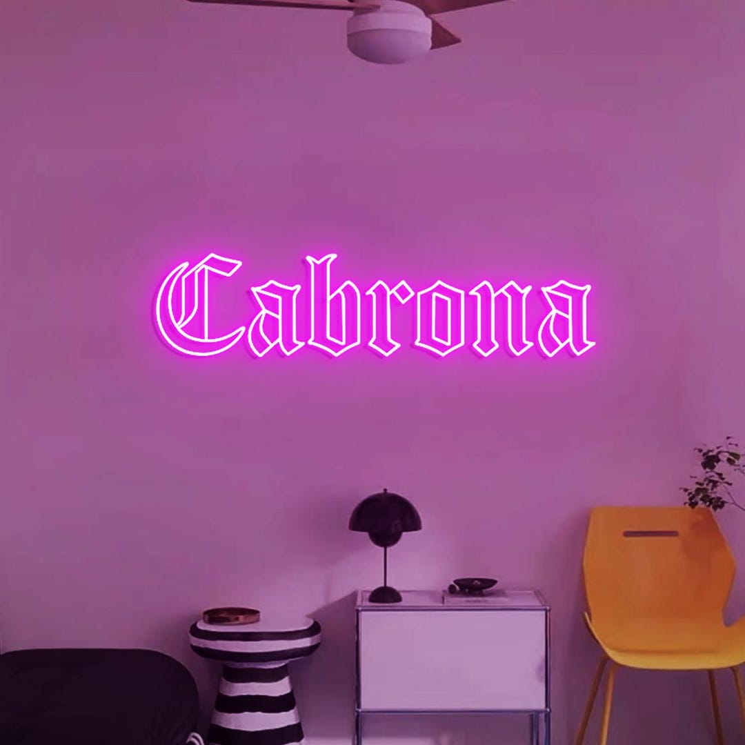 Cabrona Neon Sign, Mexican Funny Latina Cabrona Sign, Custom Vintage ...