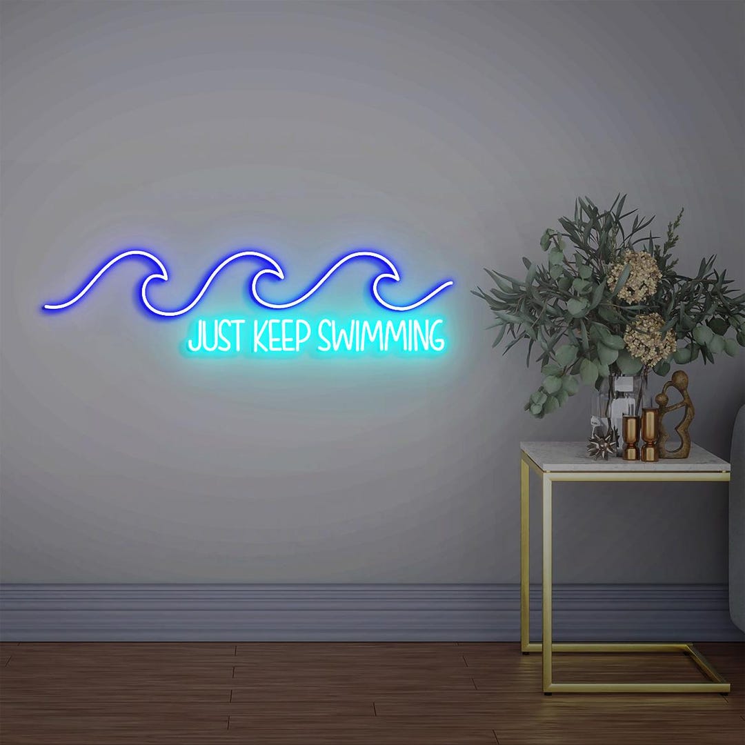 Just Keep Swimming Sign Neon Light, Wave Led Neon Sign, Motivation ...