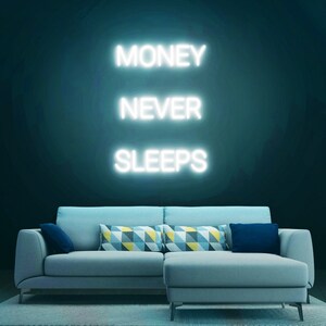 Money Never Sleeps Neon Sign, Dollar Art Decor Neon Sign, Money Art ...