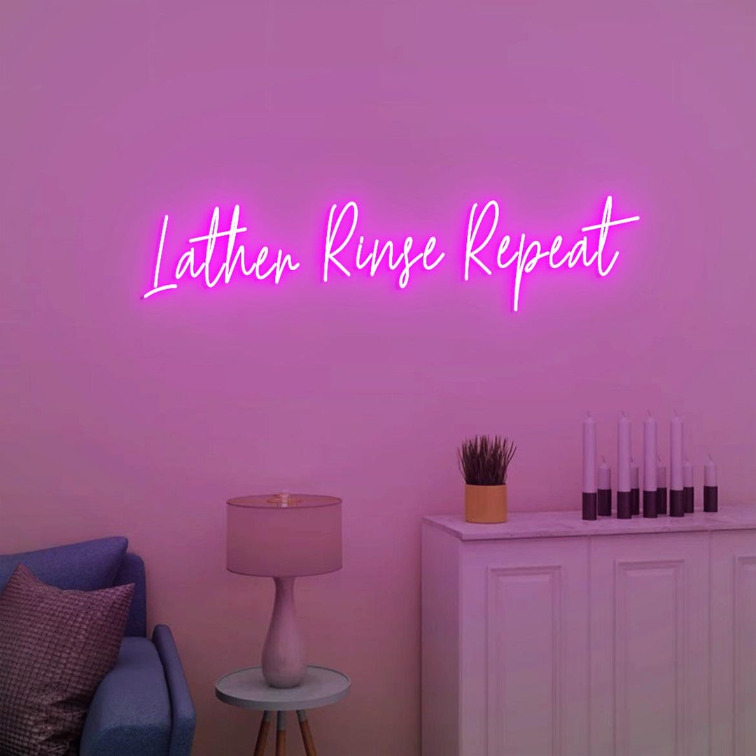 Lather Rinse Repeat Neon Sign, Hair Salon Sign, Lather Hair Salon Wall ...
