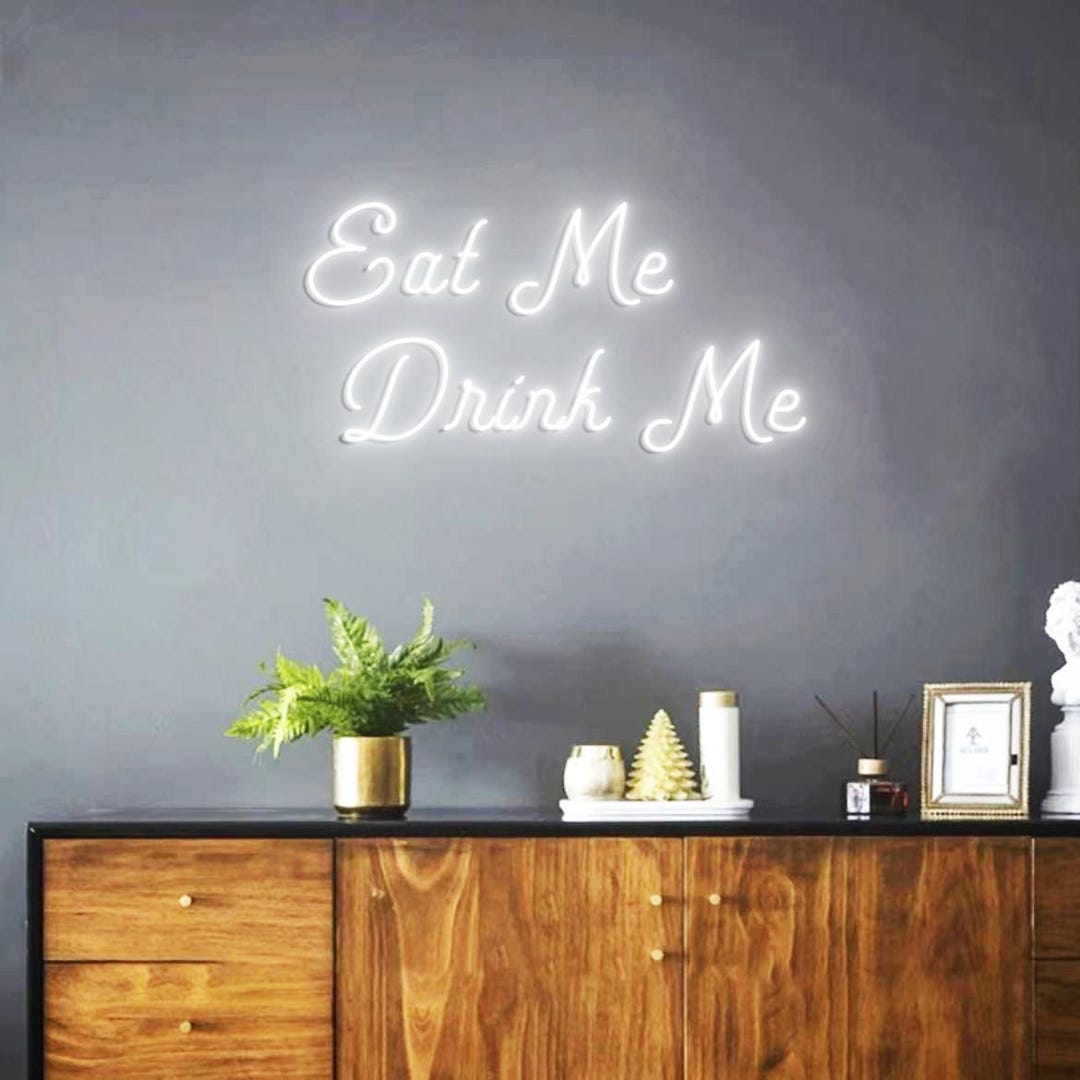 Eat Me Drink Me Neon Sign, Vintage Font for Wonderland Themed Party ...
