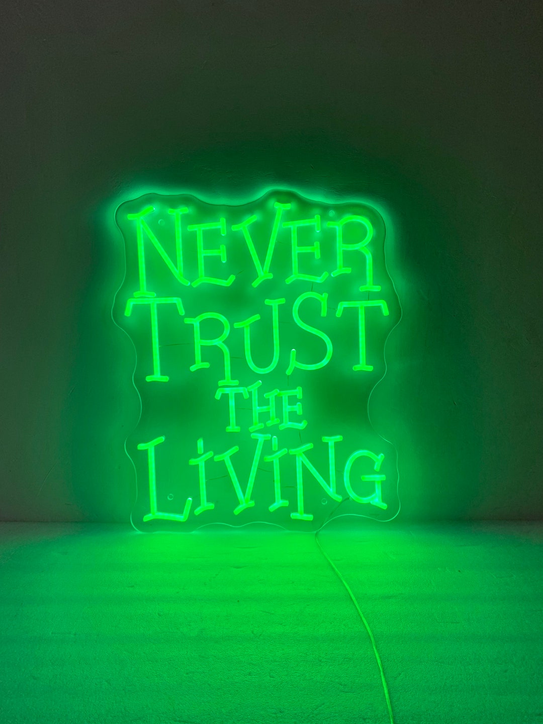 Never Trust the Living Neon Sign, Halloween Neon Sign, Spooky Neon ...