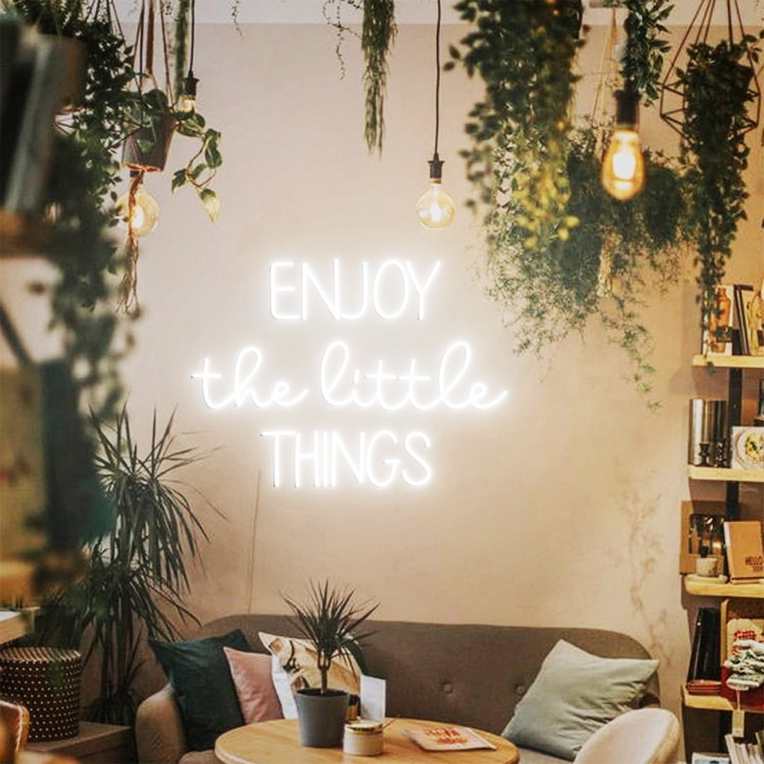 Custom Neon Sign Enjoy the Little Things, Custom Neon Sign for Living ...