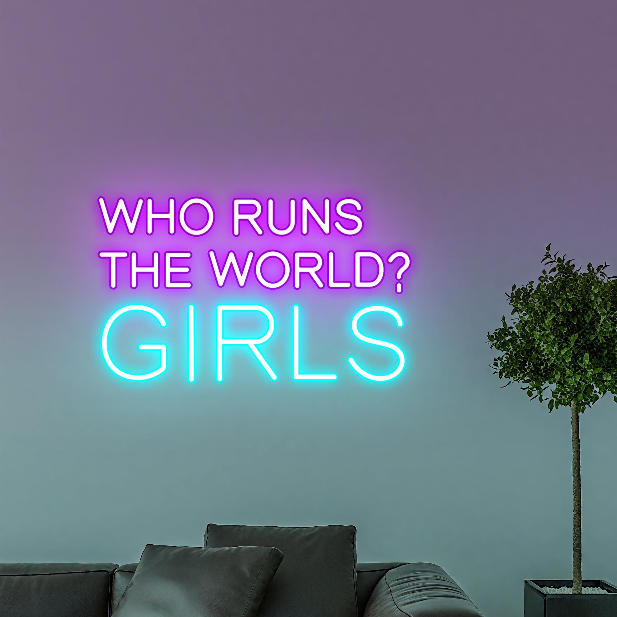 Who Runs the World Girls Neon Sign Light, Girl Power Sign Motivational ...