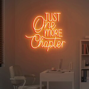 Just One More Chapter Neon Sign, Book Room Decor, Reading Room Wall ...