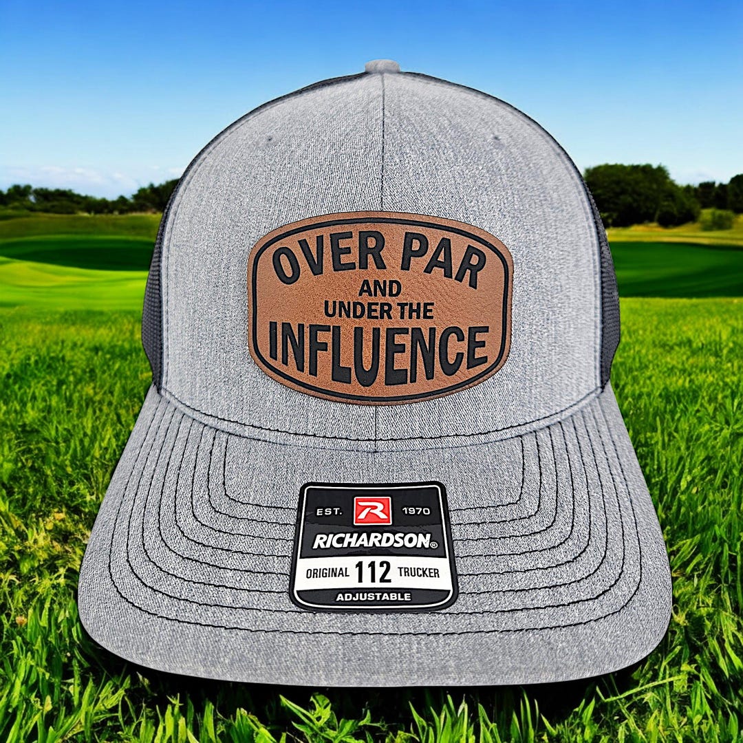 Over Par and Under the Influence Hat for Father's Day, Gift for Golfers ...