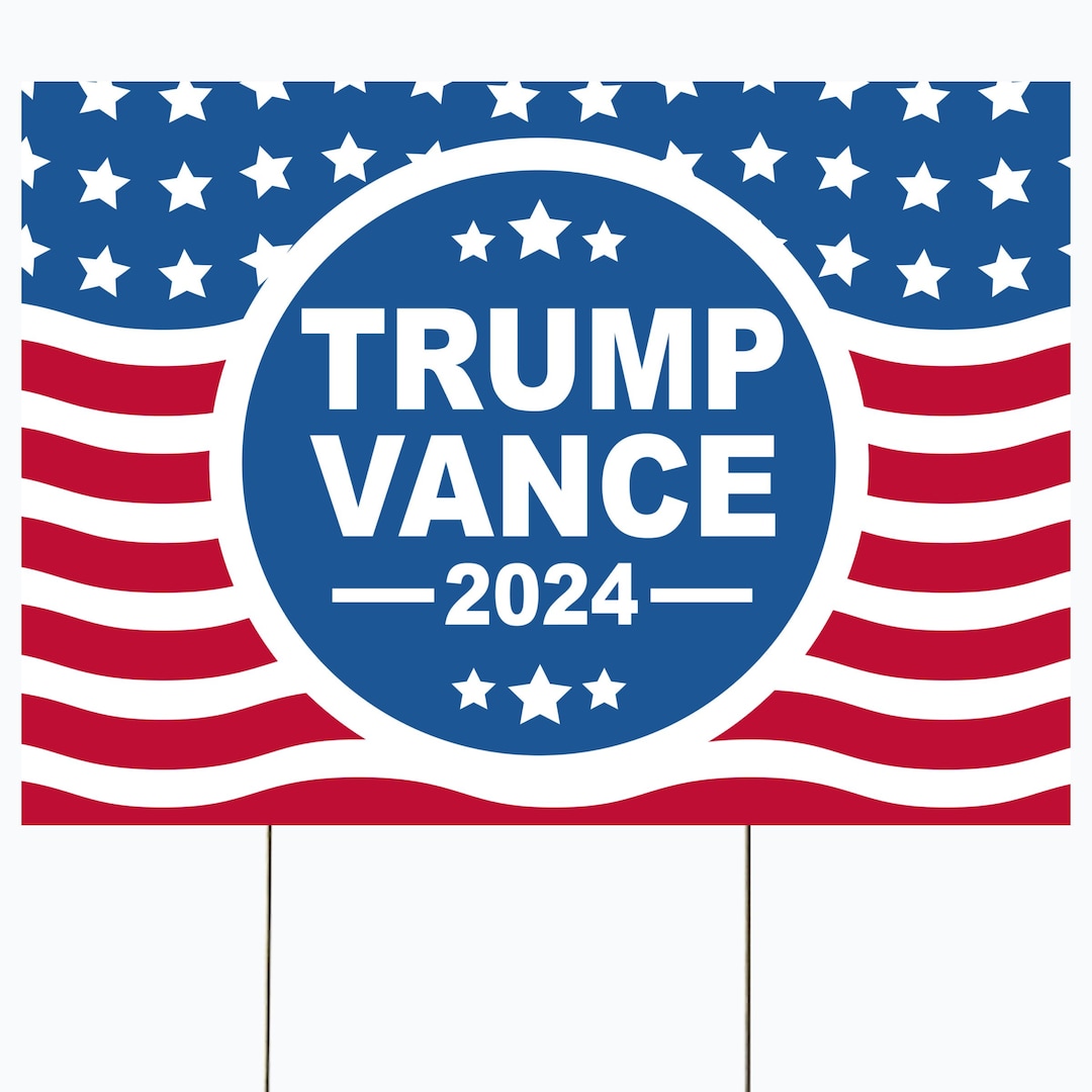 Trump Vance 2024 Yard Sign, Trump 2024 Yard Sign, Trump for President ...