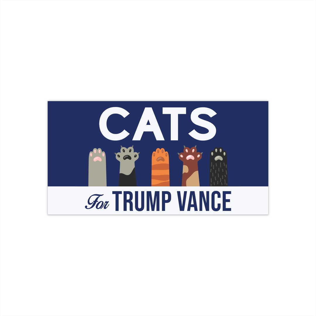 Cats for Trump Vance Bumper Sticker, Anti Trump Meme Decal, Political ...