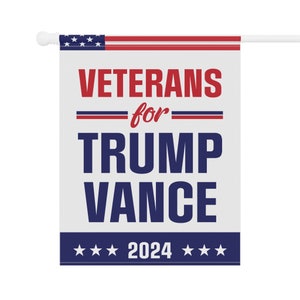 Veterans for Trump Vance 2024 Garden Flag, Patriotic Yard Decor ...
