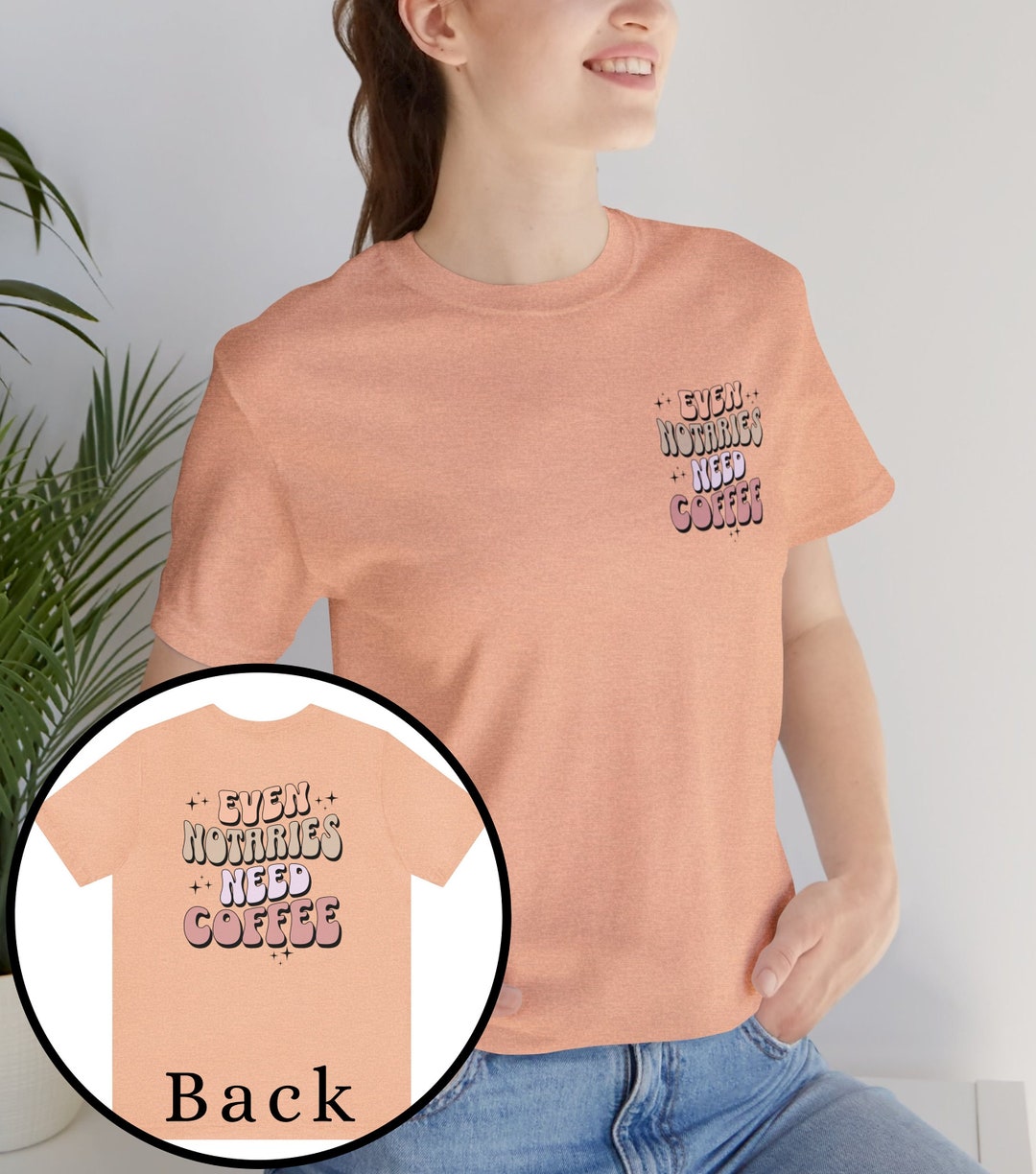 Notary T-shirt, Even Notaries Need Coffee, Notary Work Shirt, Gift for ...