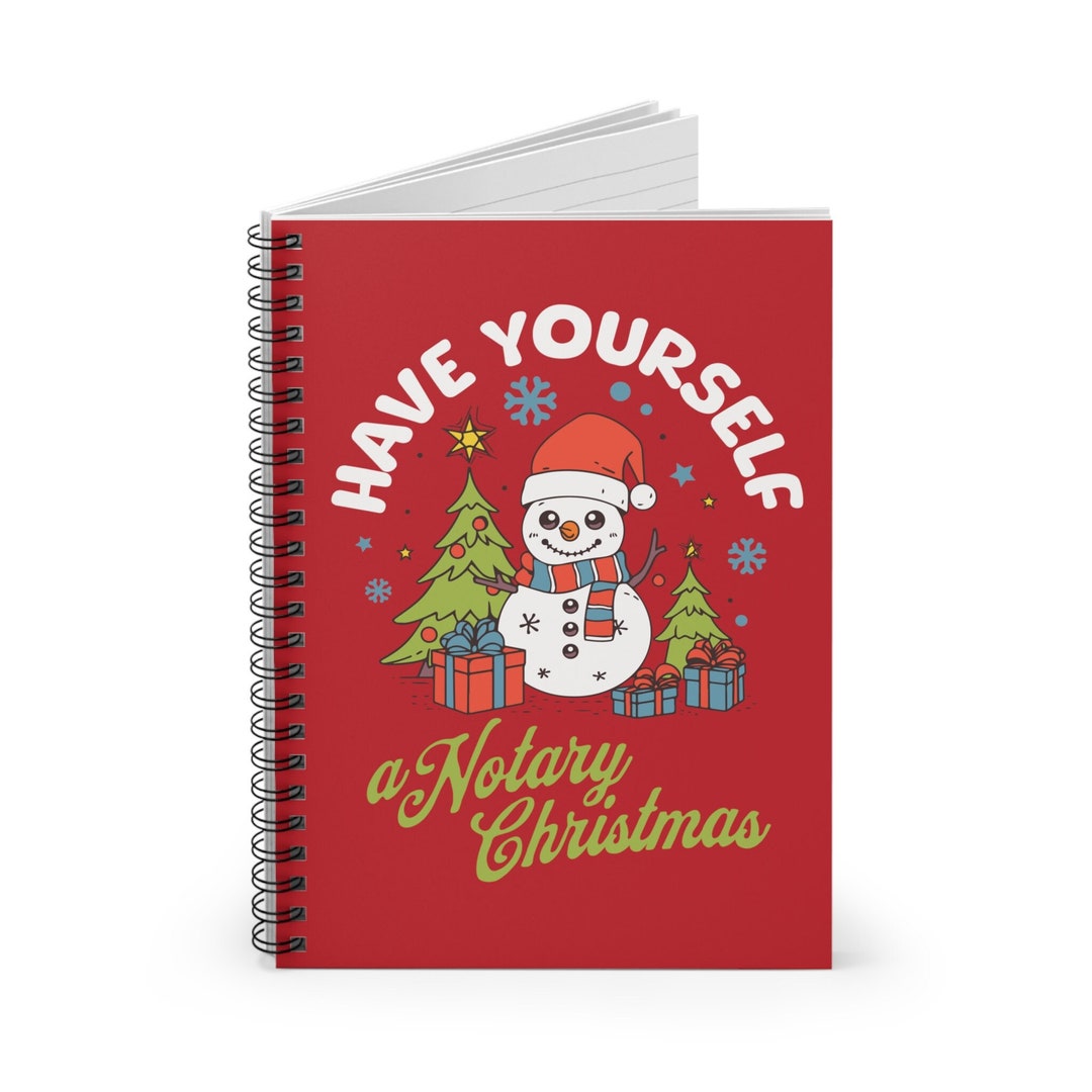 Notary Christmas Spiral Notebook, Have Yourself a Notary Christmas ...