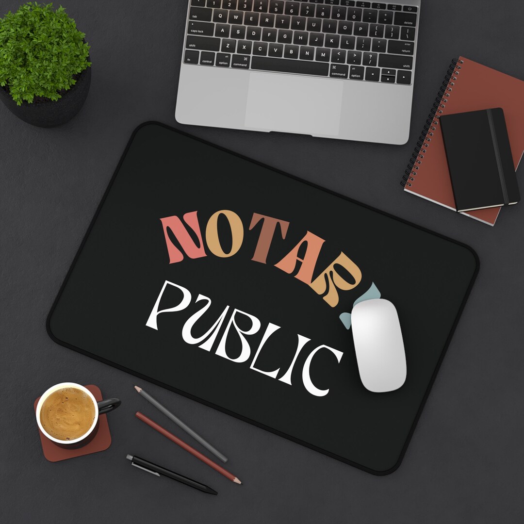 Notary Public Desk Mat, Christmas Gift for Notary, Notary Desk Decor ...