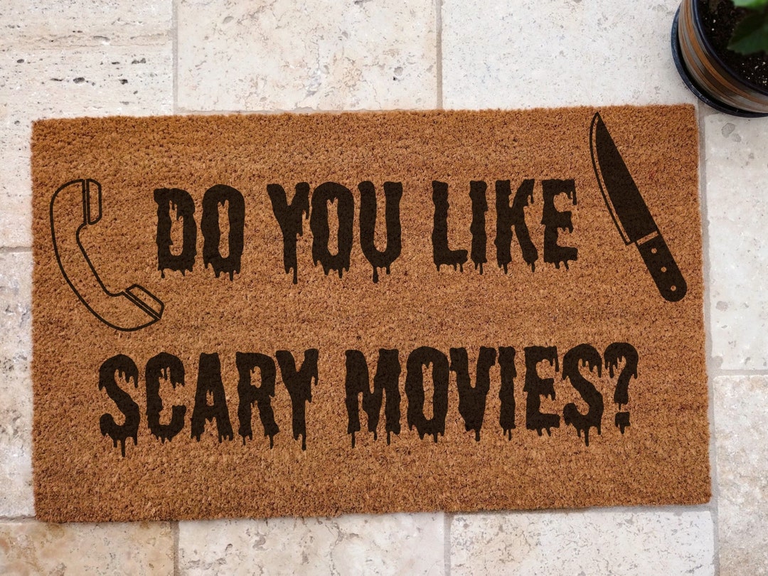 Do You Like Scary Movies Horror Movie Fan Doormat | Halloween Decor ...