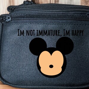 Im Not Immature Im Happy Cute Theme Park Accessory Fanny Pack - Etsy