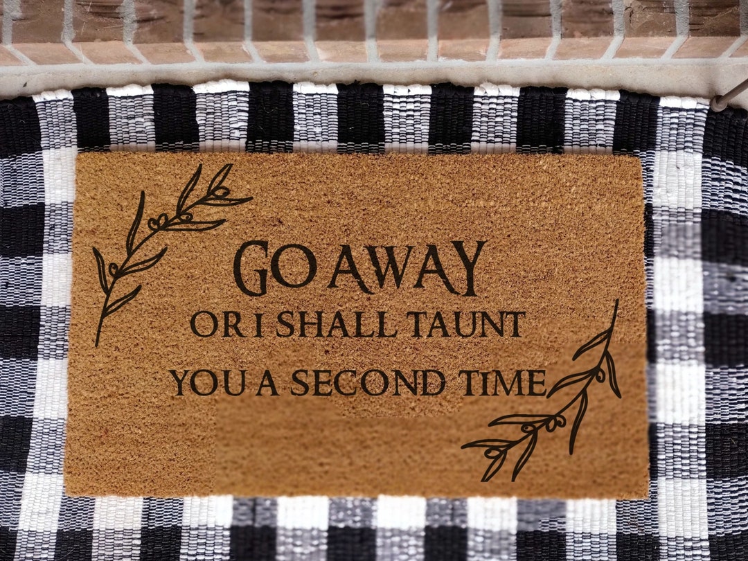 Monty Python Coir Doormat, Funny Quote, Nerdy Gift - Etsy