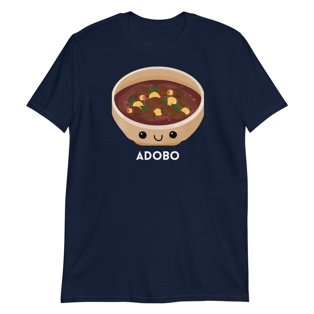 Adobo Shirt Cute Adobo Shirt Cute Filipino Gift Pinoy Philippines ...
