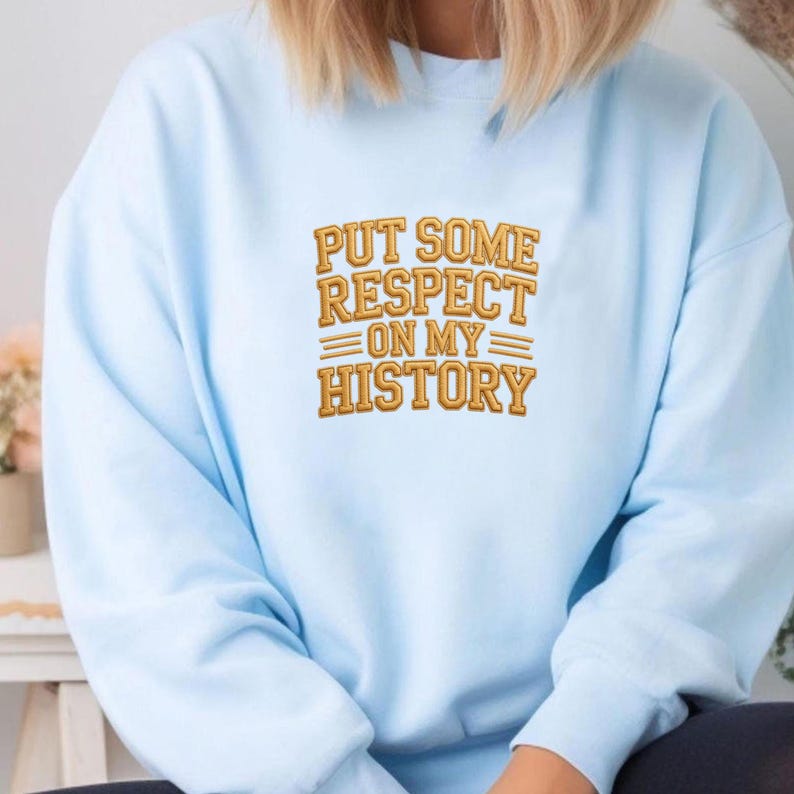 Put Some Respect on My History Embroidery Design - Black History Month ...
