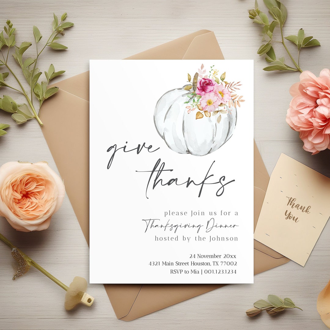 EDITABLE THANKSGIVING INVITATION Template Give Thanks Invitation ...
