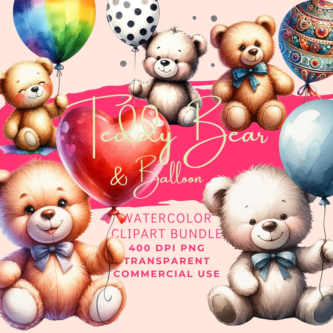 Teddy Bear and Balloon Clipart Bundle, Five High-resolution Pngs ...