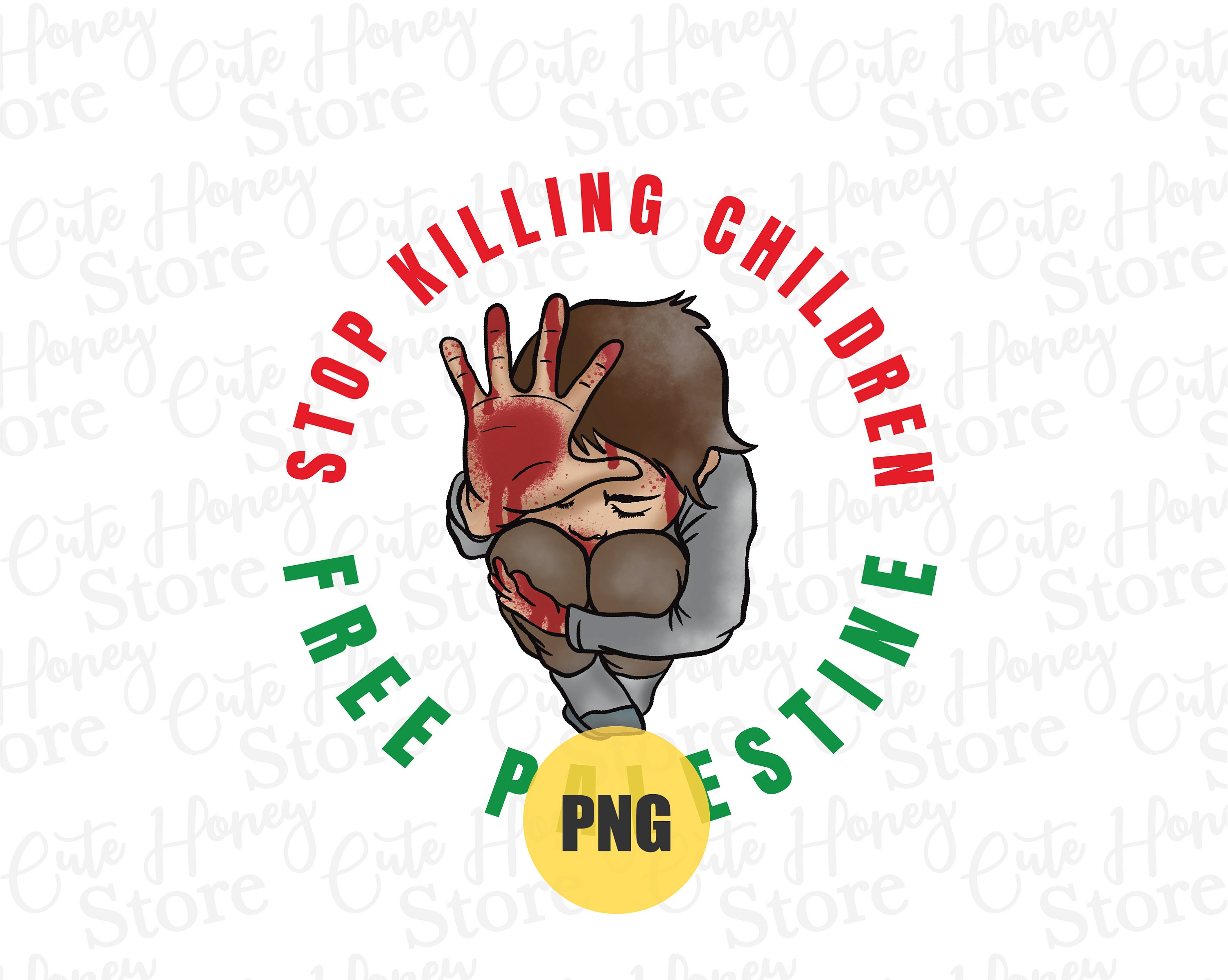 Stop Killing Children Png Care About Human Right Palestine - Etsy