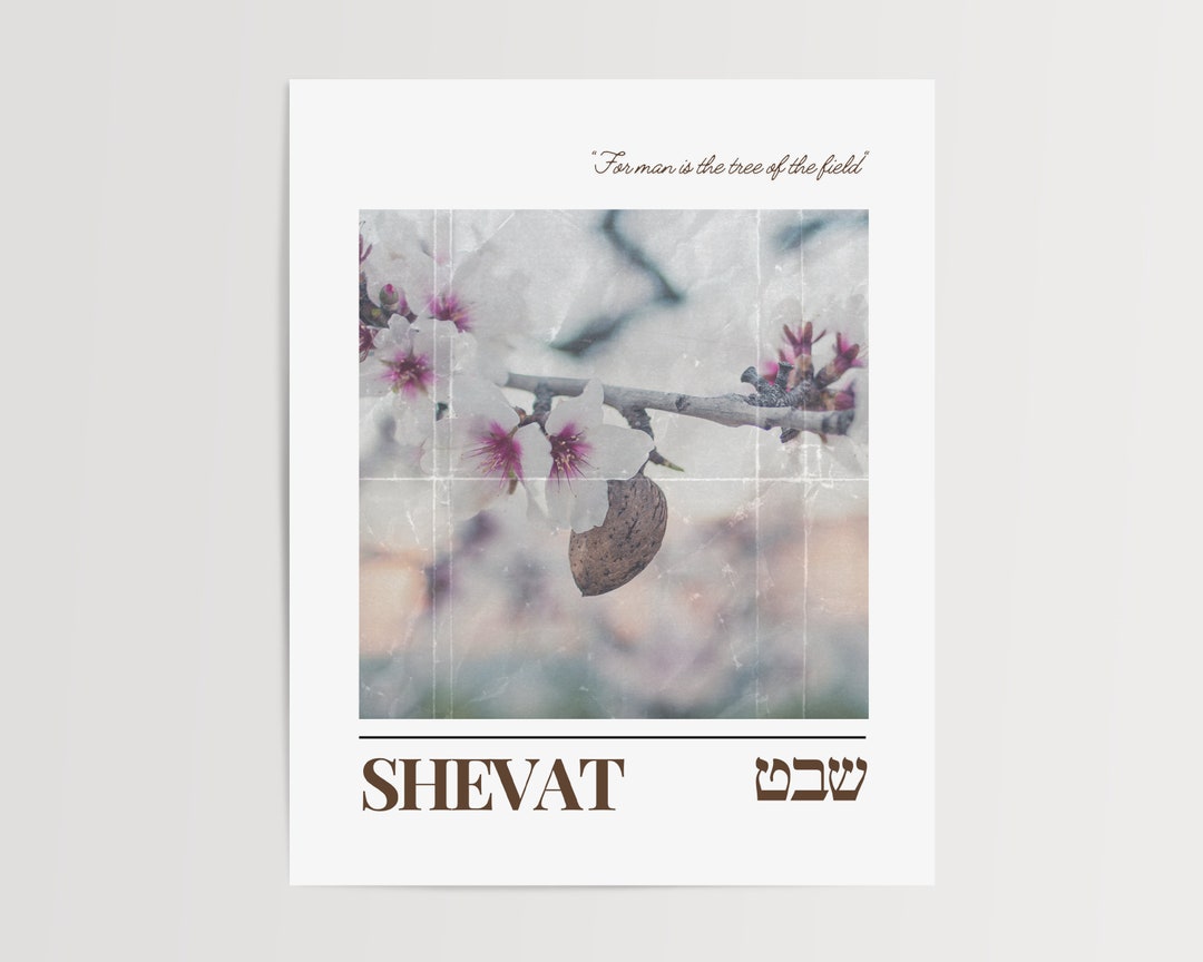 Shevat Hebrew Month Wall Art | 11x14 Digital Download | "for Man is the ...