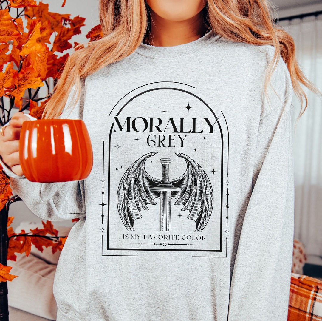 Morally Grey Book Shirt, Bookish Shirt, Romantasy Reader Shirt, Dark Romance Shirt, Booktok ...