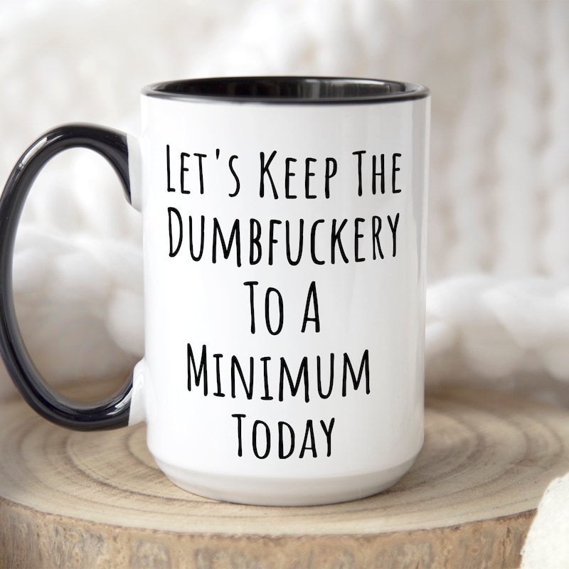 Funny Coffee Mugs Etsy