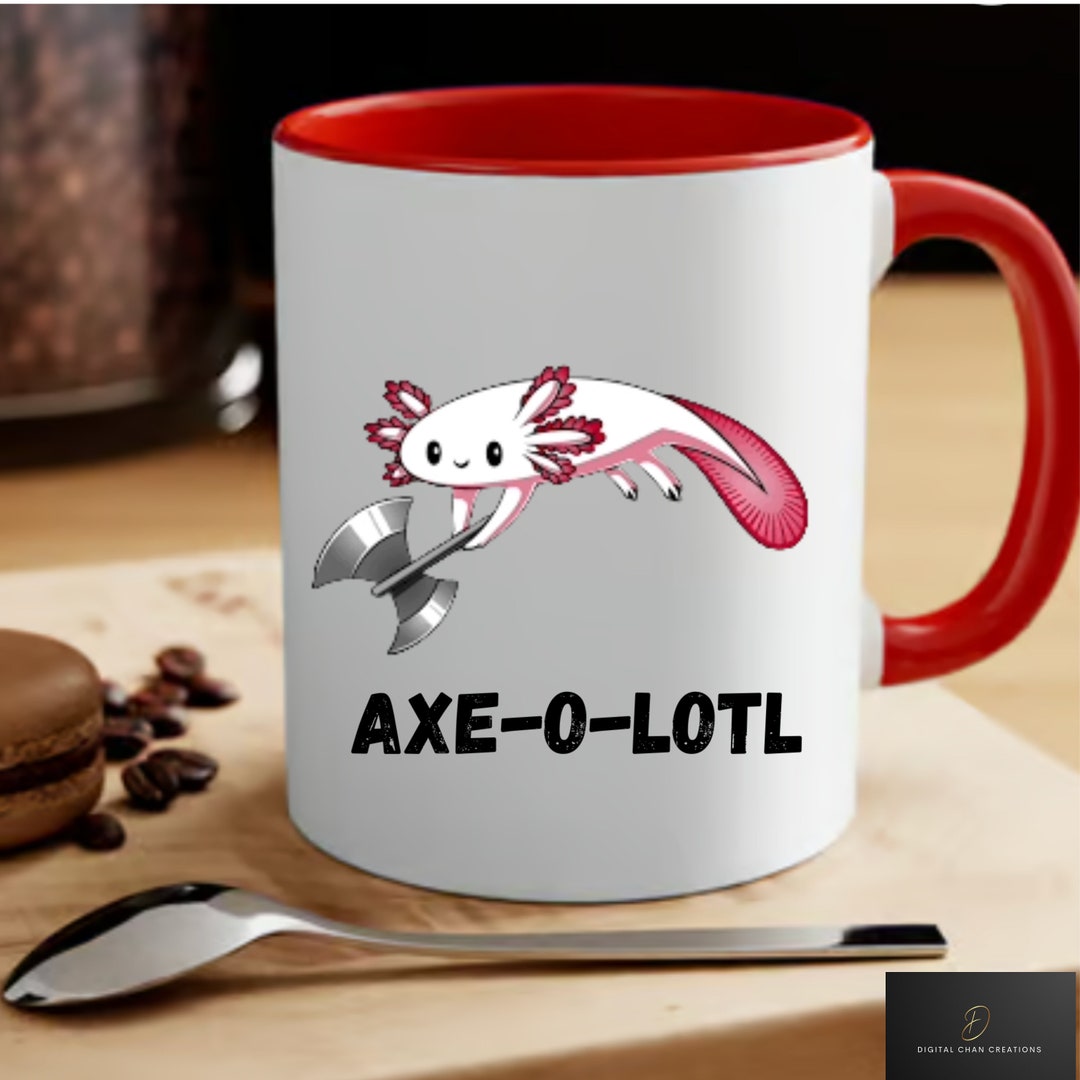 Axolotl Pun Mug - Cute Chibi Axolotl Gift - Kawaii Axolotl Mug - Funny ...