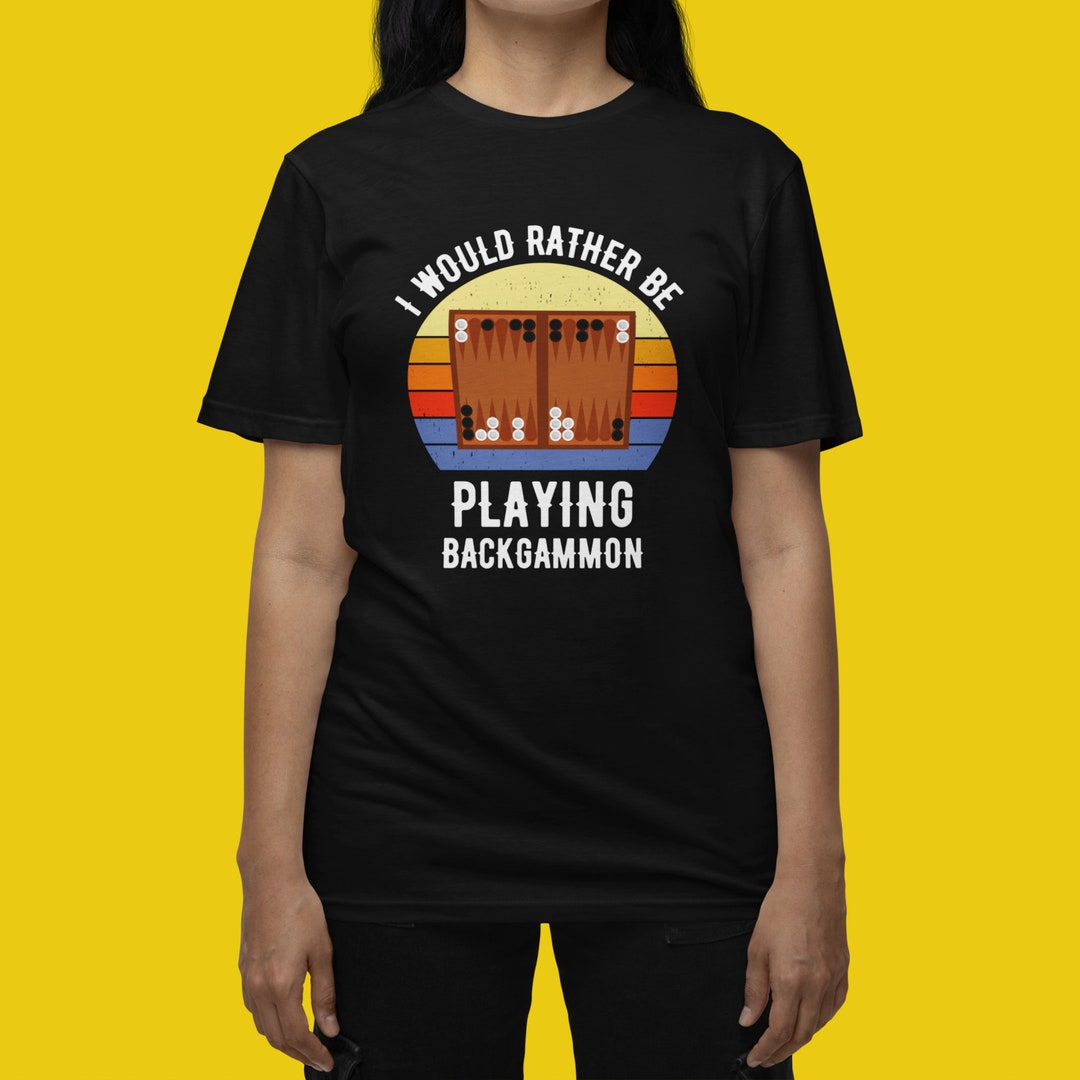 Funny Backgammon T-shirt, Board Game Shirt, Backgammon Lover Gift Tee ...