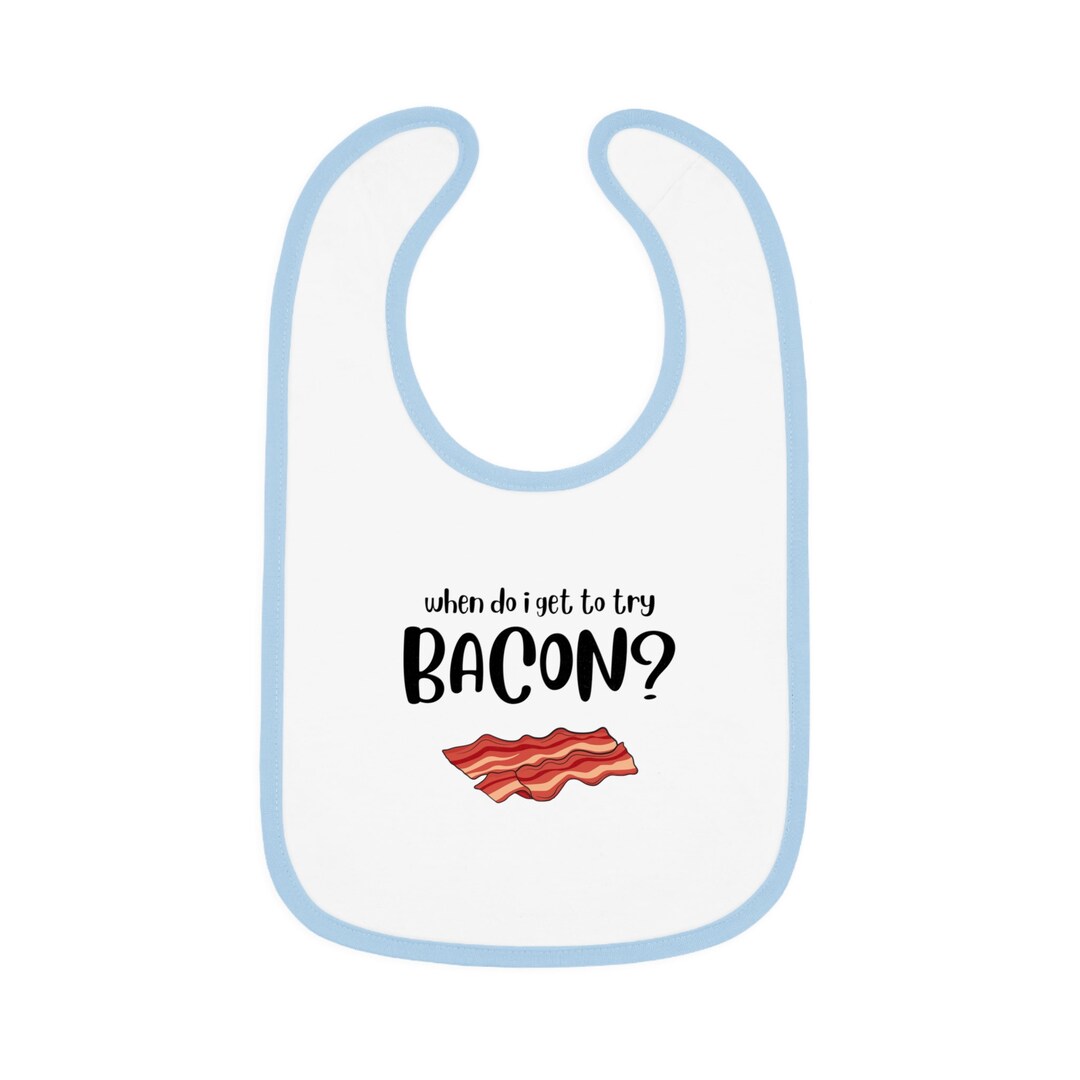 Baby Bib New Born Gift Baby Shower Gift Bacon Mother's - Etsy