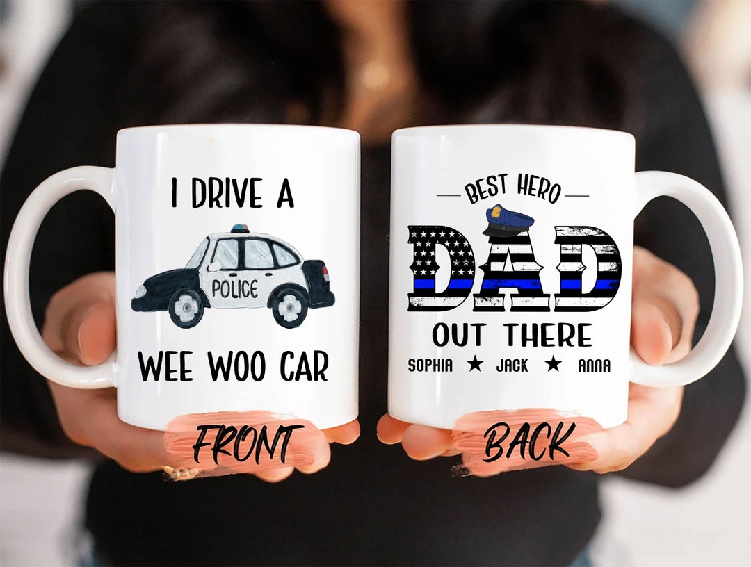 Personalized Police Officer Mug, I Drive a Wee Woo Car Mugs, Custom ...