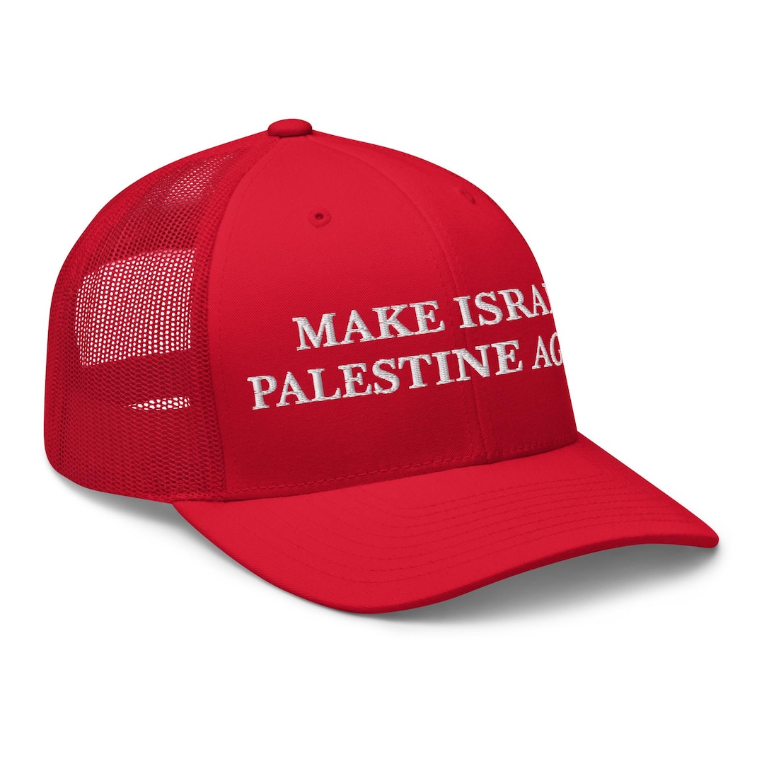 Make Israel Palestine Again Hat, Embroidered Adjustable Mesh Trucker ...