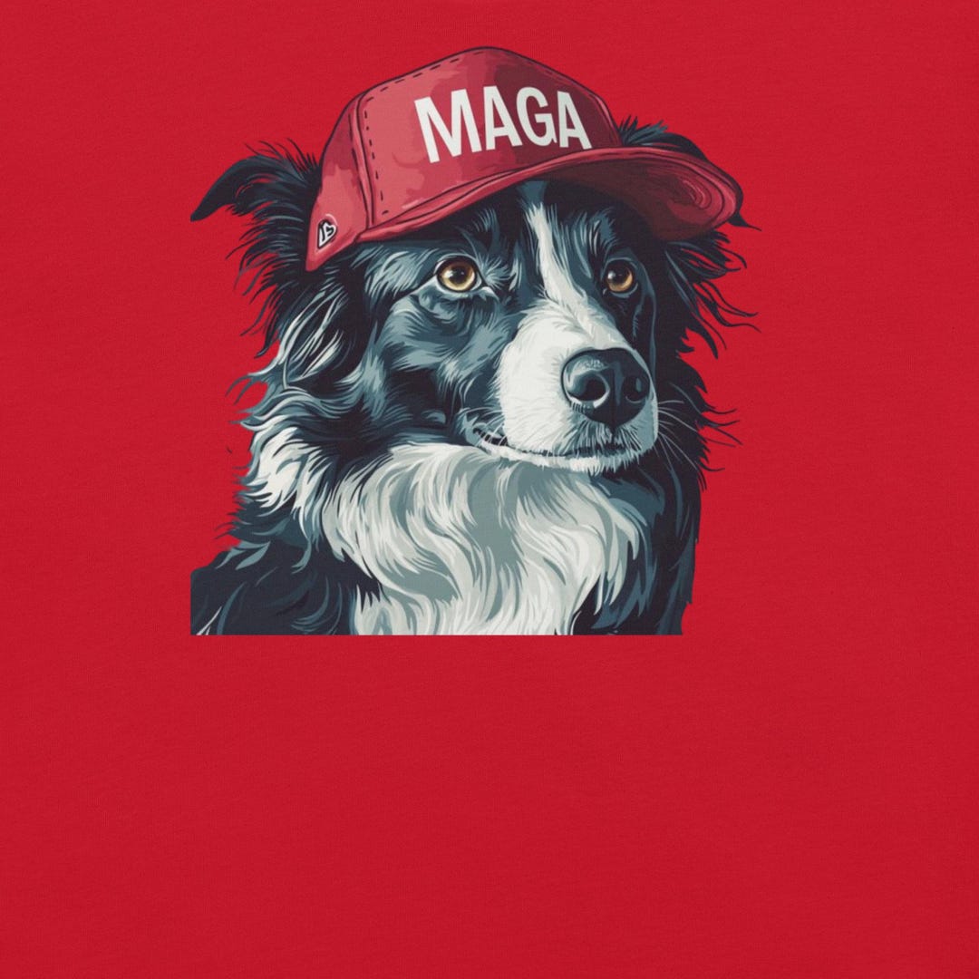 Border Collie Wearing MAGA Hat Shirt, DTG Printed Crewneck Short Sleeve ...